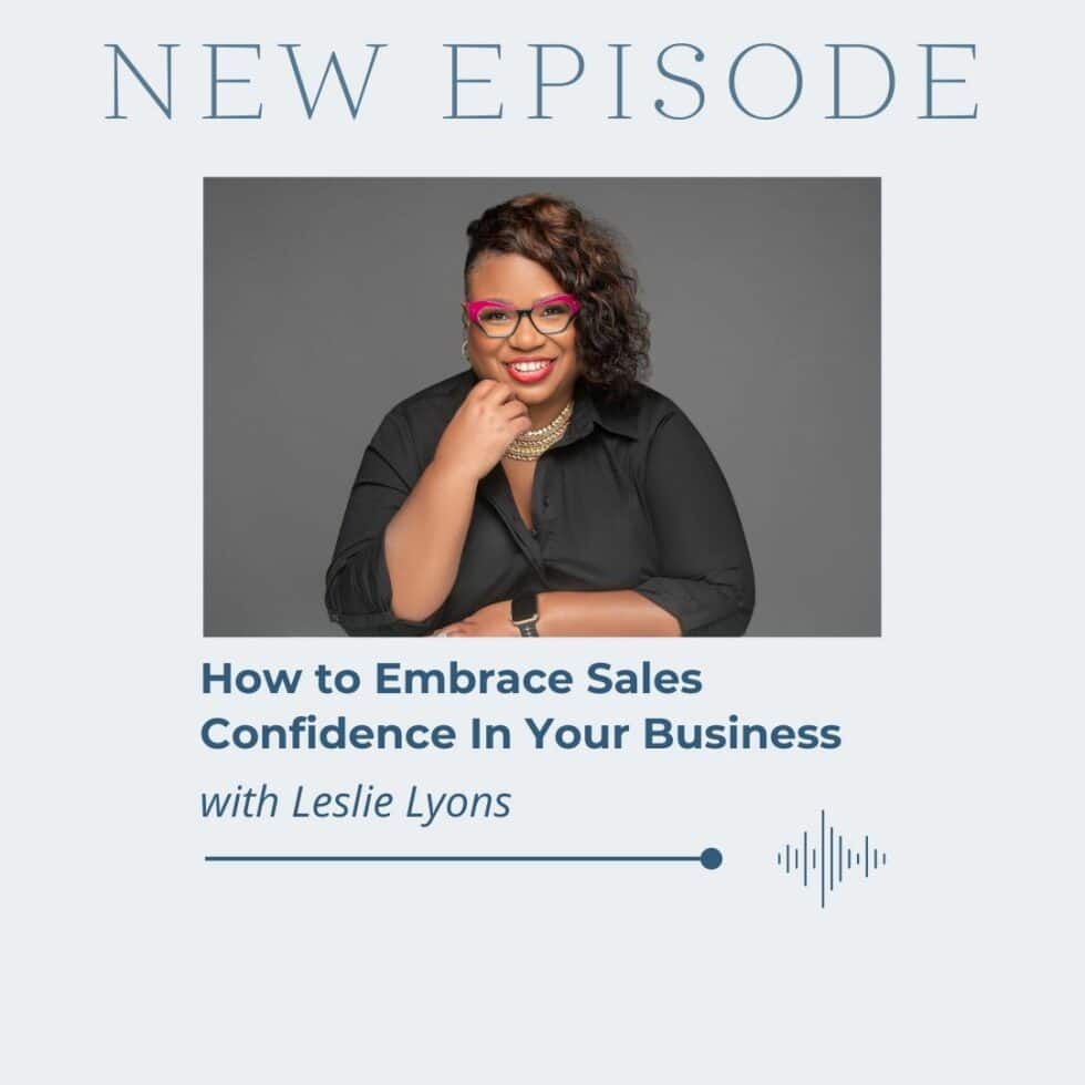 How to Embrace Sales Confidence In Your Business